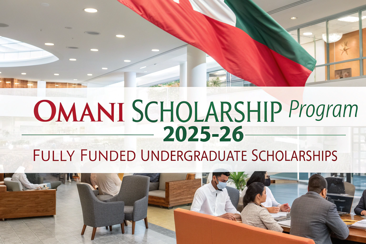 Omani Scholarships 2025: Fully Funded